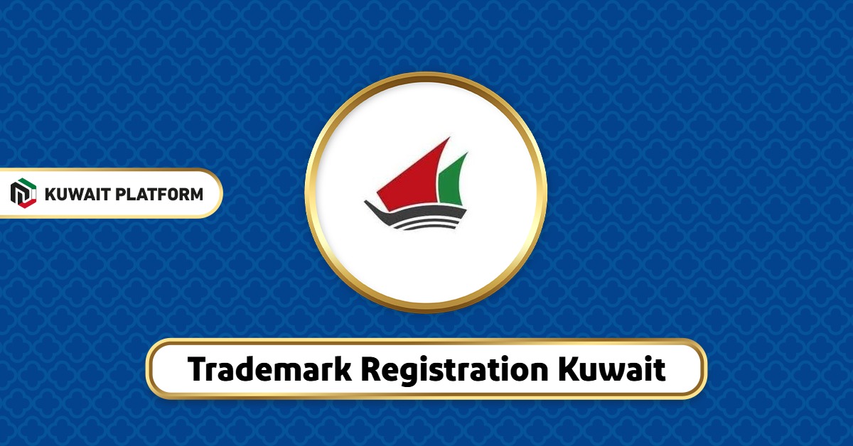 Trademark Registration Kuwait 2026: A Step-by-Step Guide